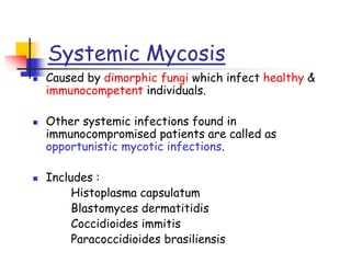 Systemic mycosis | PPT