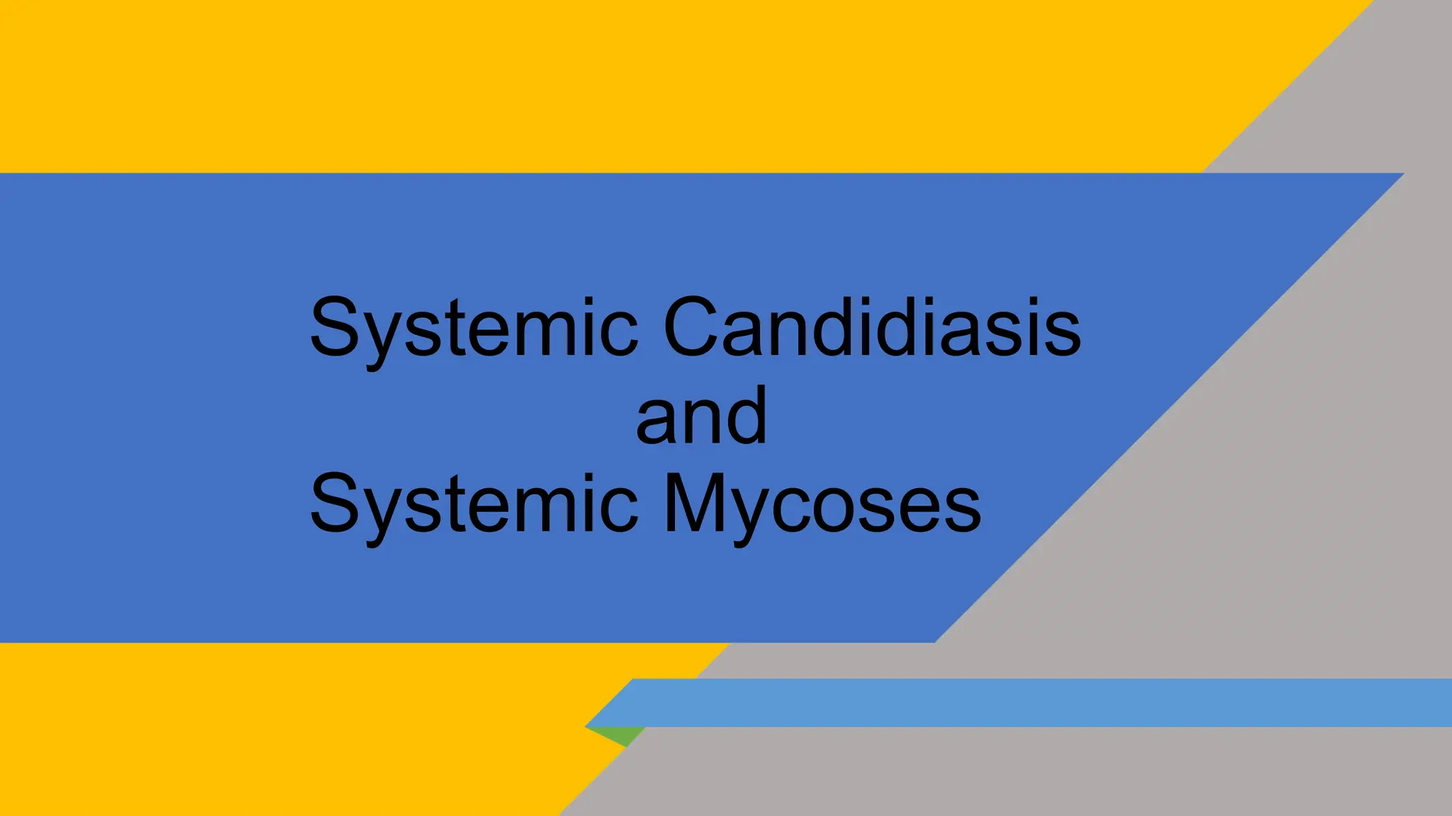 systemic mycosis.pptx(dimorphic fungi), candidiasis | PPT