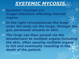 SYSTEMIC MYCOSIS .pptx