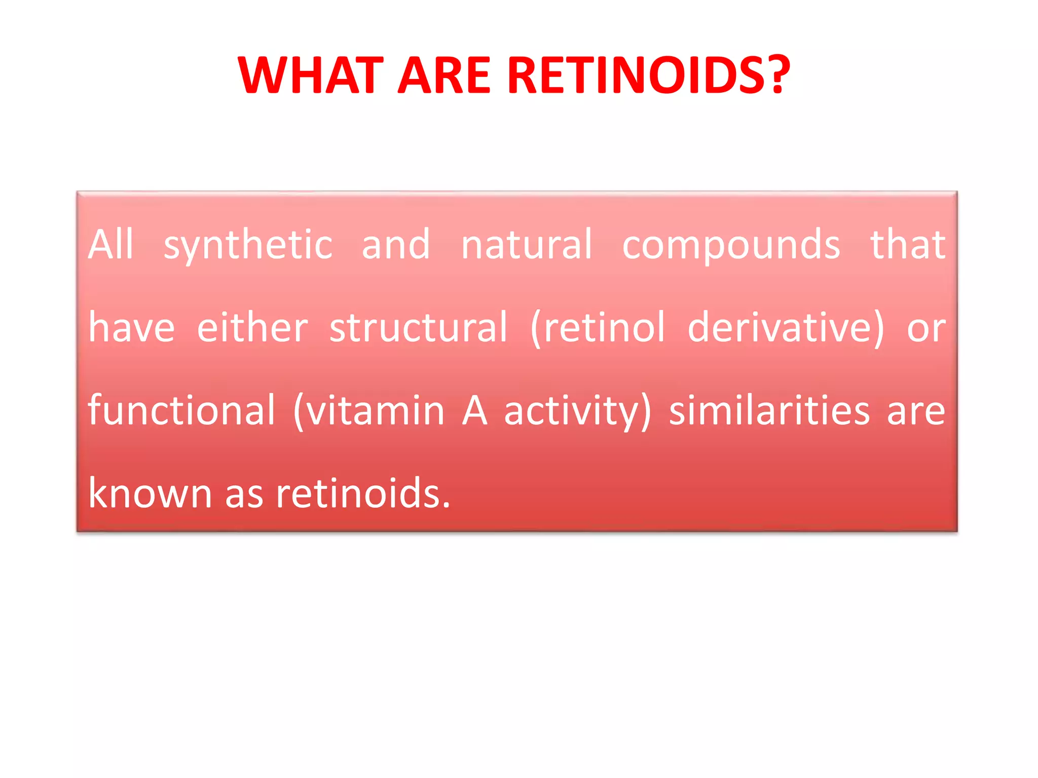 Systemic Retinoids - Drug Review | PPTX
