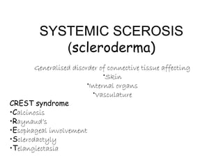 Systemic scerosis | PPT