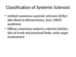 Systemic Sclerosis presentation for teaching | PPTX
