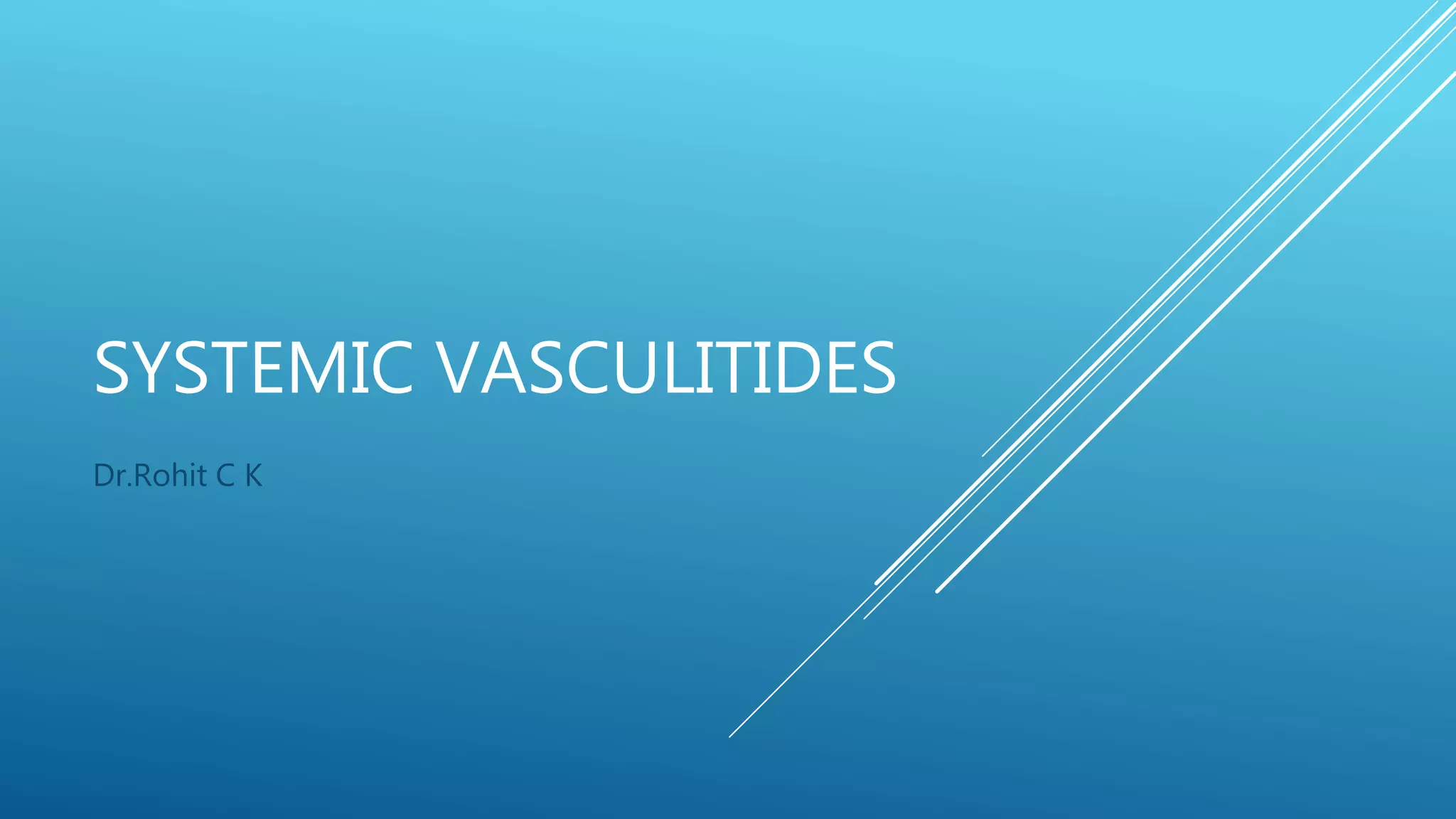 Systemic vasculitides - Wegener's Granulomatosis, Microscopic ...