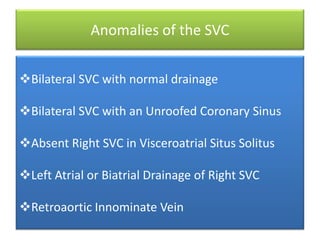 Systemic venous anomalies | PPT