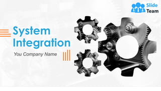 System Integration Powerpoint Presentation Slides | PDF