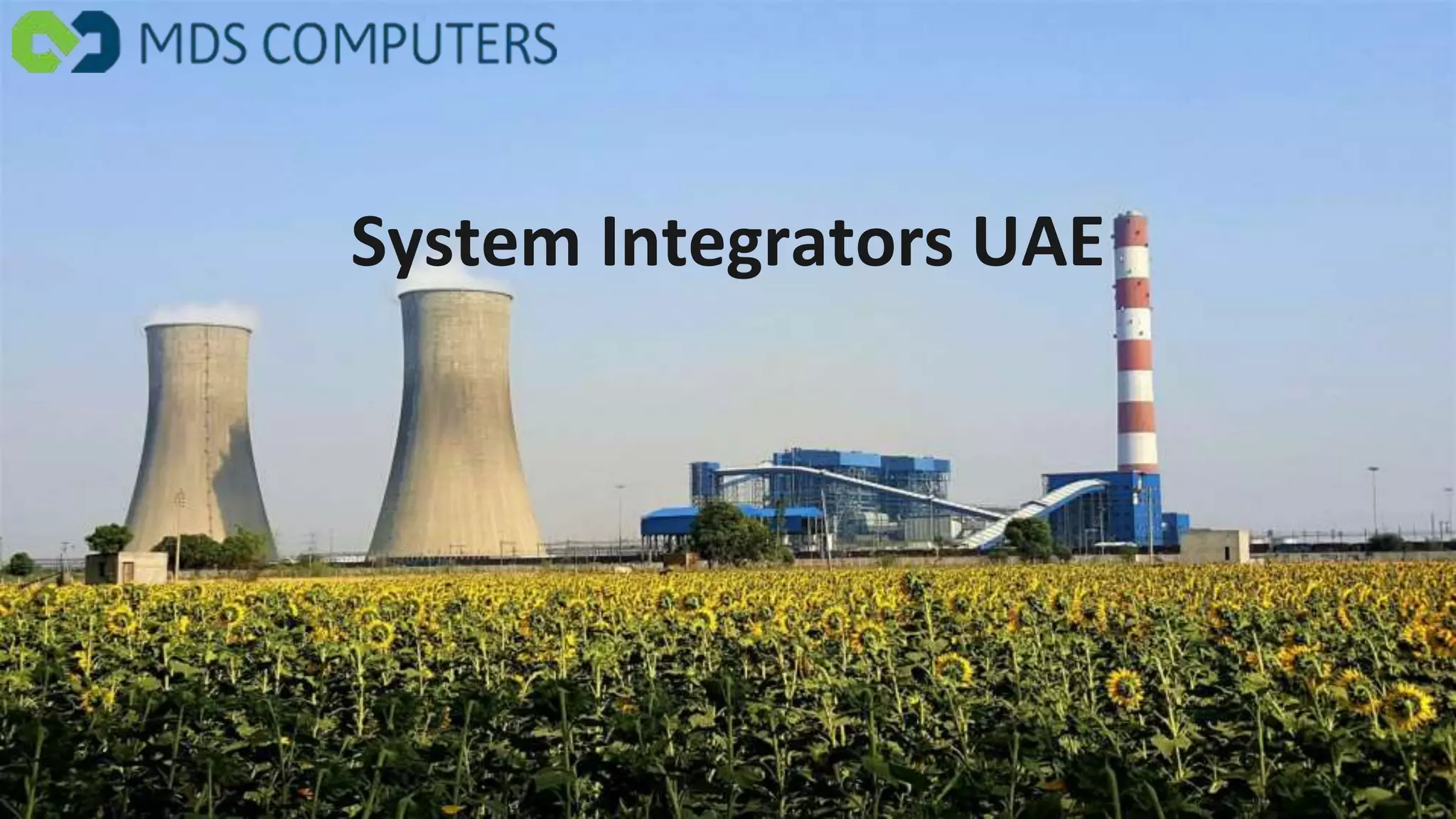 System integrators uae | PPTX