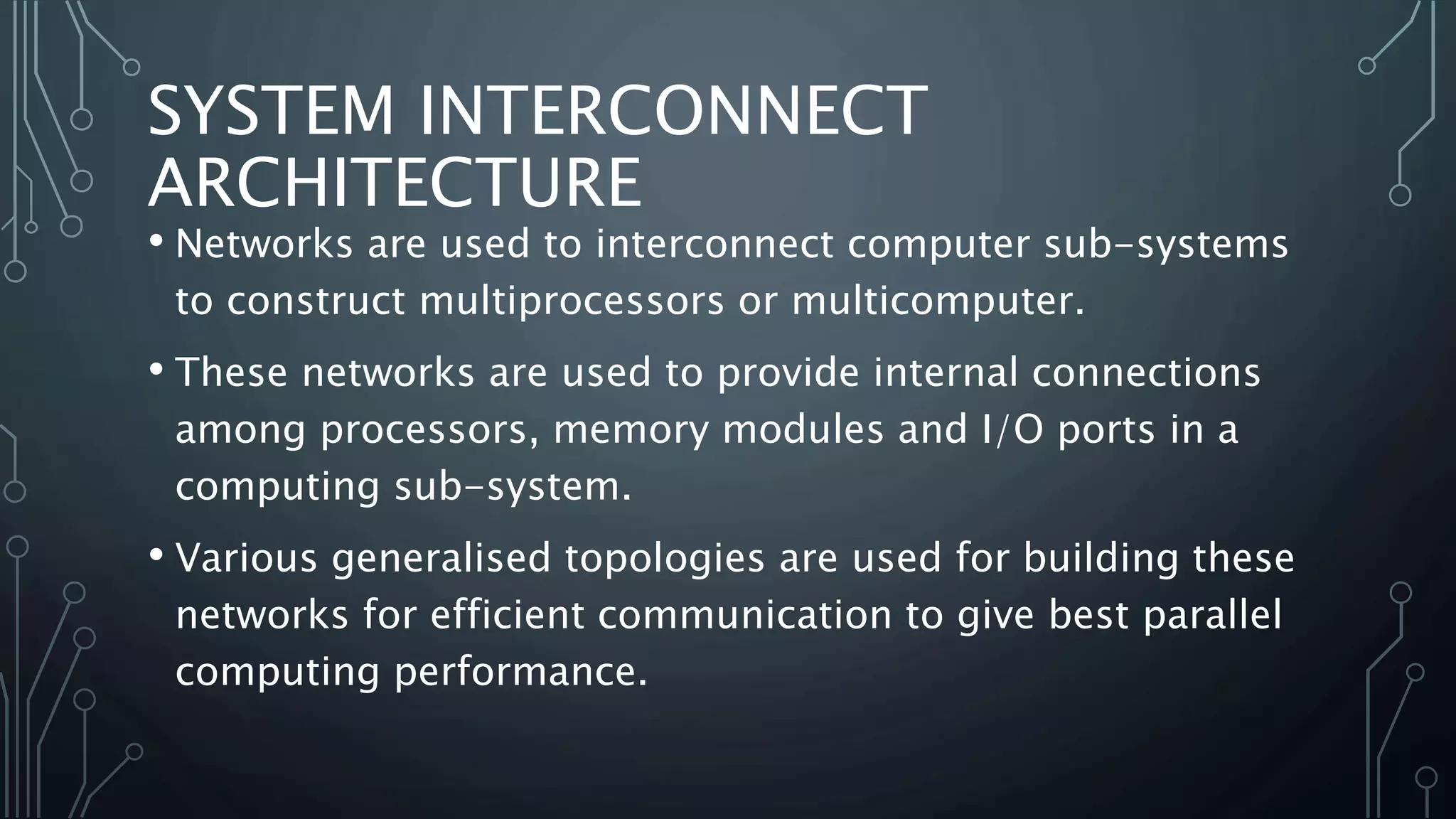 System interconnect architecture | PPTX