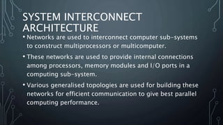 System interconnect architecture | PPTX
