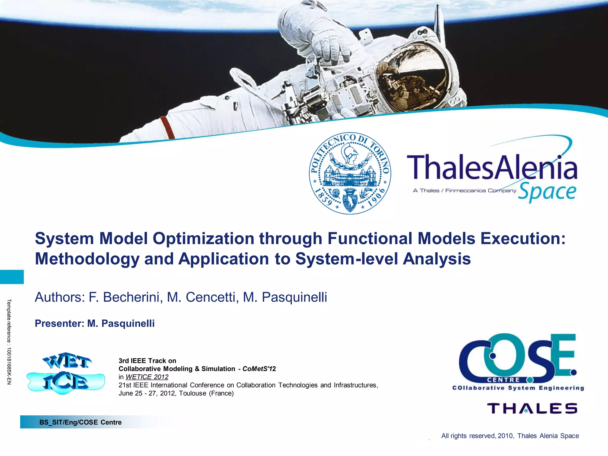 System Model Optimization Through Functional Models Execution Methodology And Application To