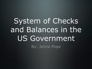 System of Checks and Balances | PPT