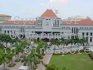 Upper Secondary Social Studies-System of Government in Singapore | PPTX ...
