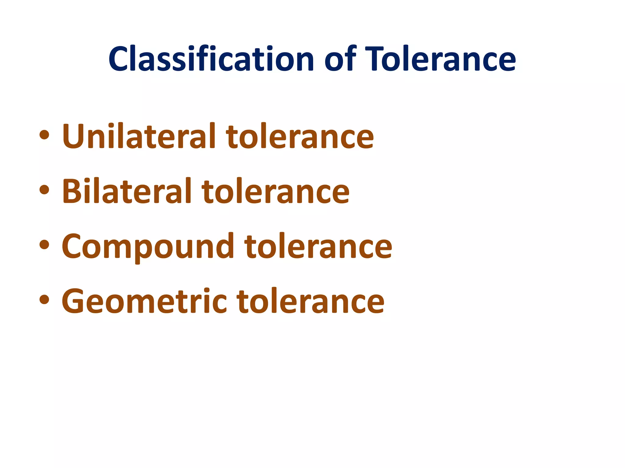 System of Limits, Fits, Tolerance and Gauging | PPTX