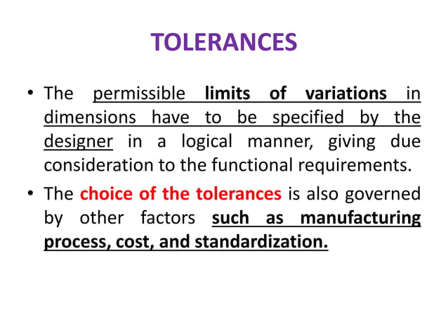 System of Limits, Fits, Tolerance and Gauging | PPTX