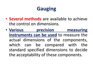 System of Limits, Fits, Tolerance and Gauging | PPTX