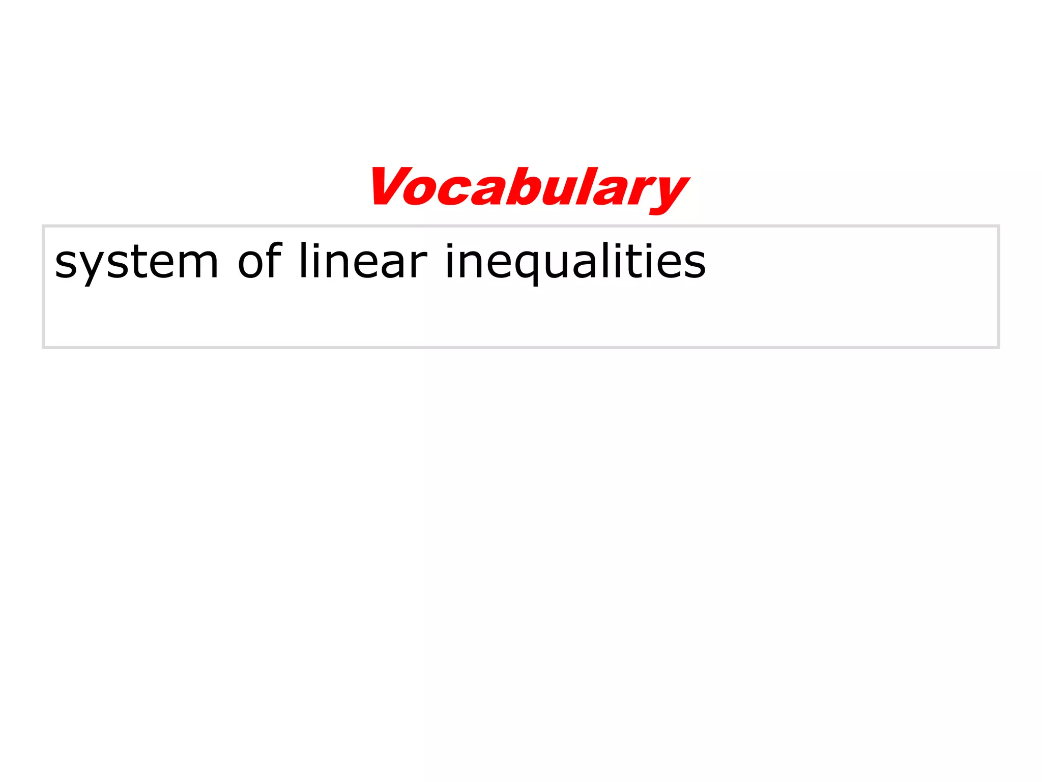 System of linear inequalities | PPTX