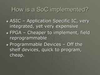 SystemOnAChip.ppt