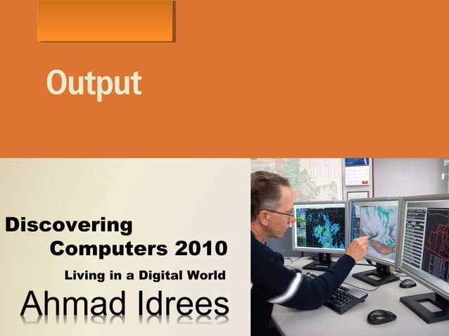 System outputs - Computer System | PPT