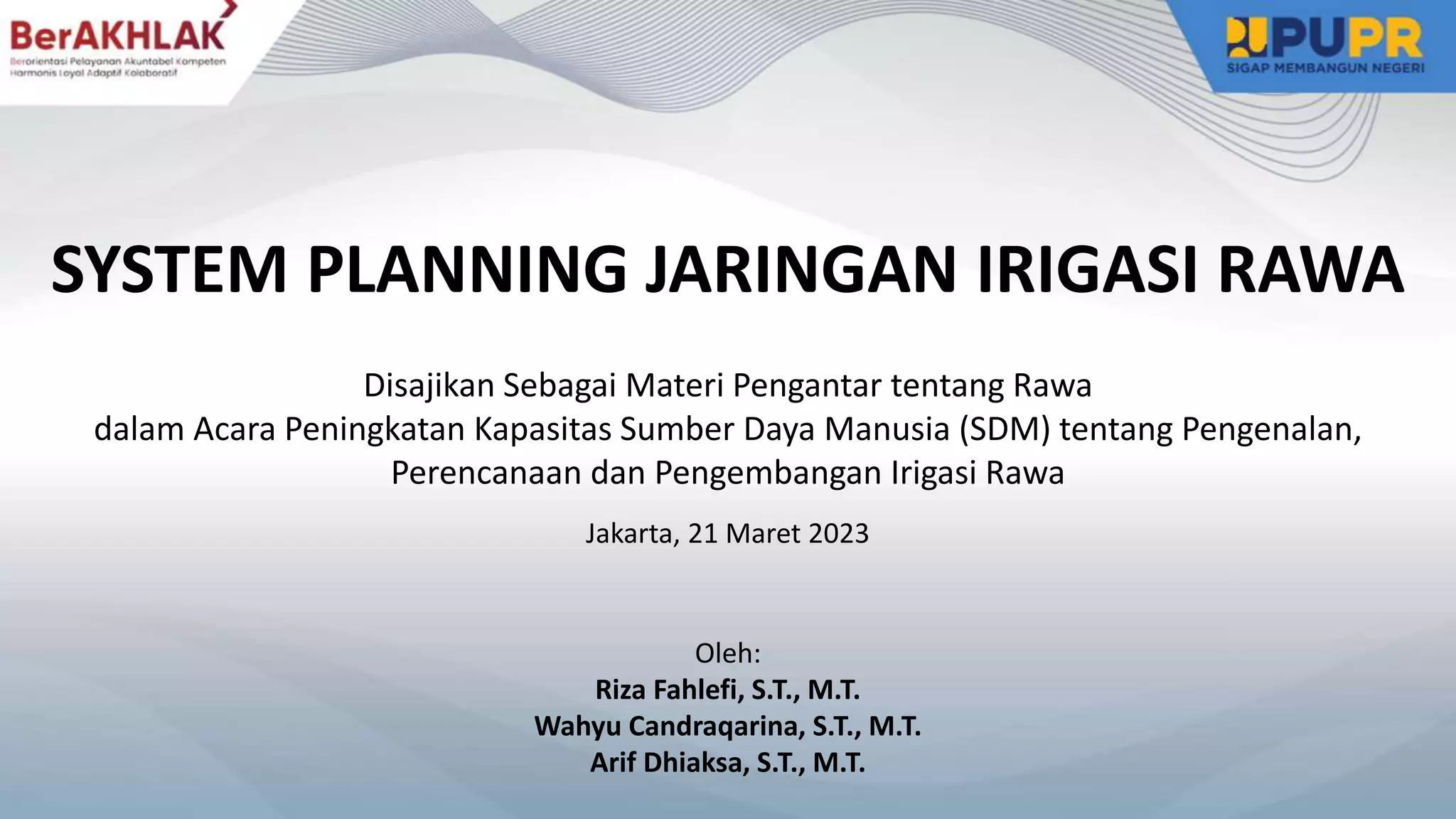 System Planning Jaringan Irigasi Rawa.pptx