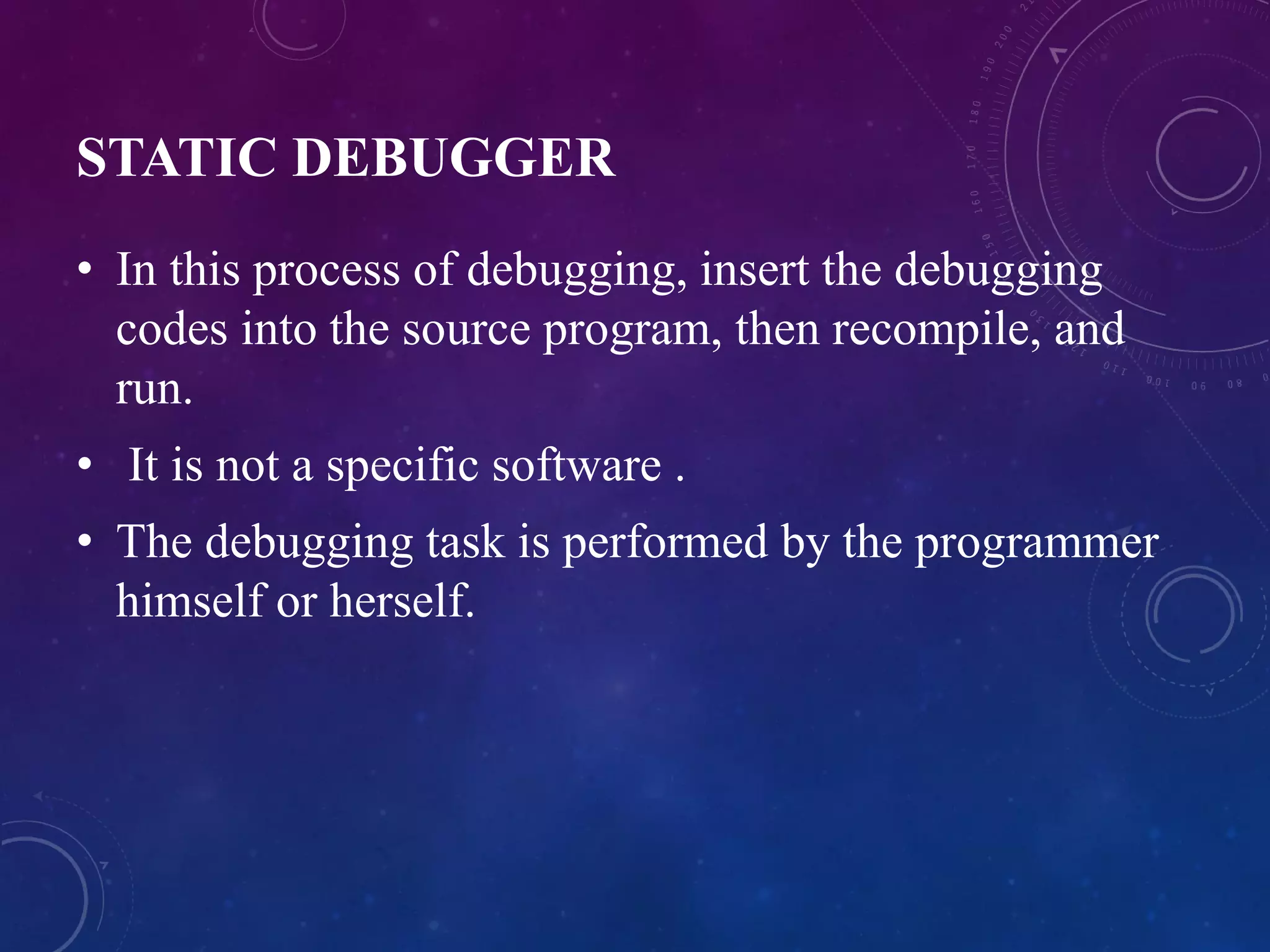 CLASSIFICATION OF DEBUGGERS | PPT