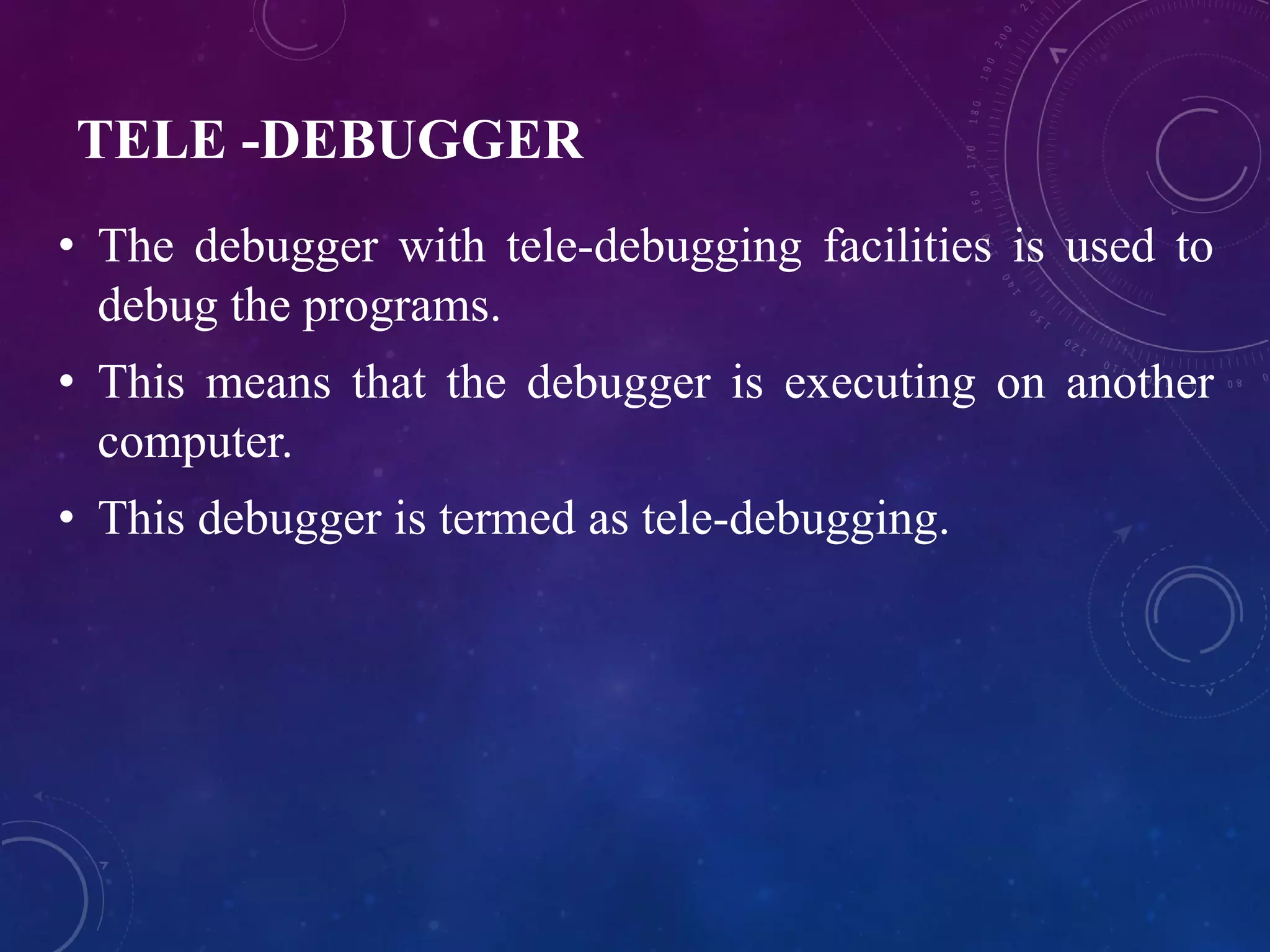 CLASSIFICATION OF DEBUGGERS | PPT