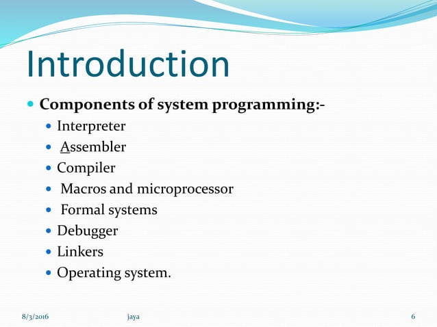 System programming | PPTX | Operating Systems | Computer Software and ...
