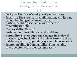 System Quality Attributes for Software Architecture | PPTX