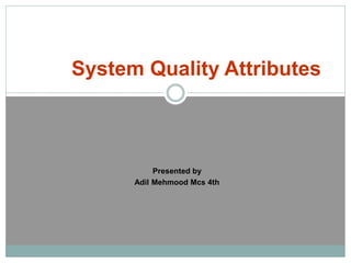 System quality attributes | PPT