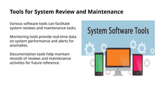 System Review And Maintenance in information Technology.pptx
