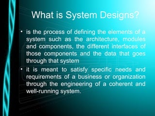 Transition from Systems Analysis to Systems Designs | PPT