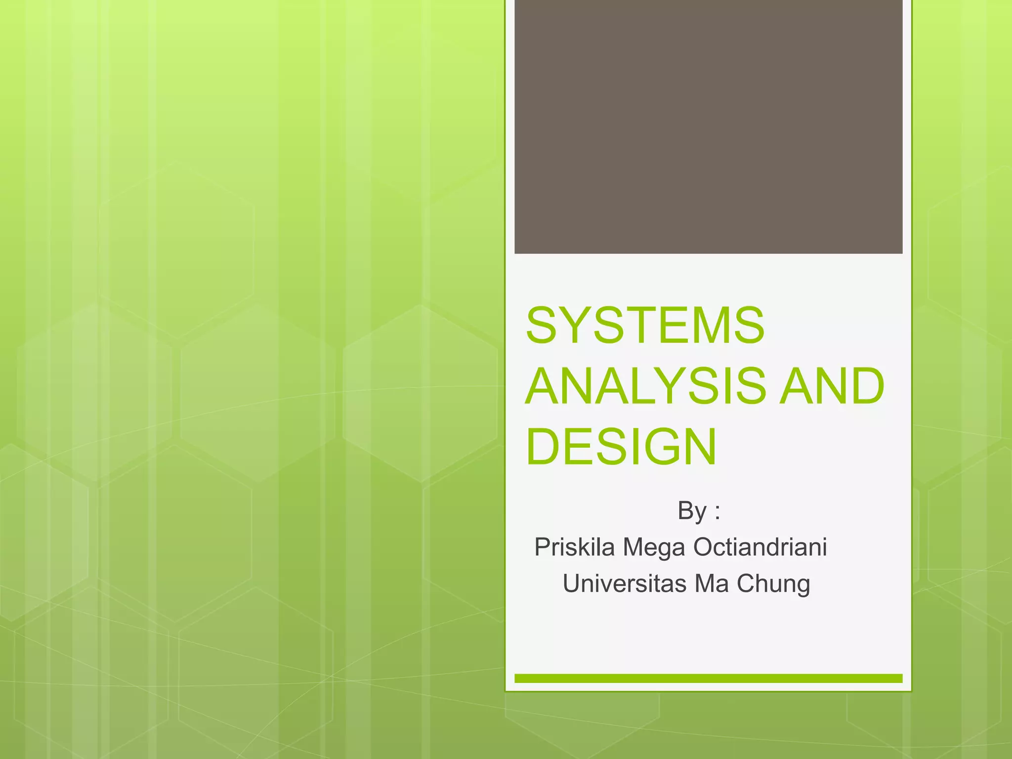 Systems analysis and design | PPTX