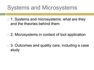 Systems and microsystems (1) | PPTX | Healthcare Industry | Industries