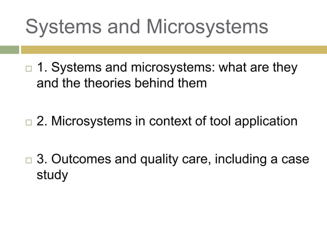 Systems and microsystems (1) | PPTX | Healthcare Industry | Industries