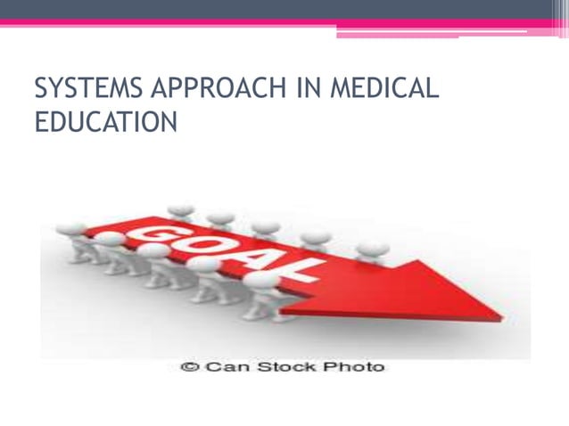 Systems approach,Principles of Adult learning & Learning process in ...