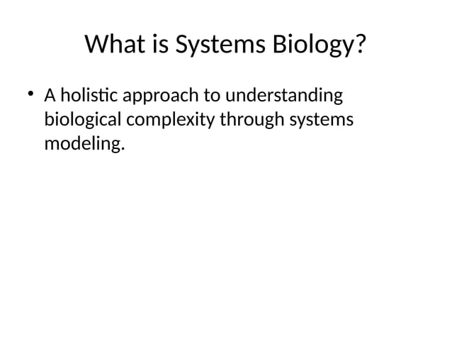 Systems_Biology_Introa - Repaired.pptx