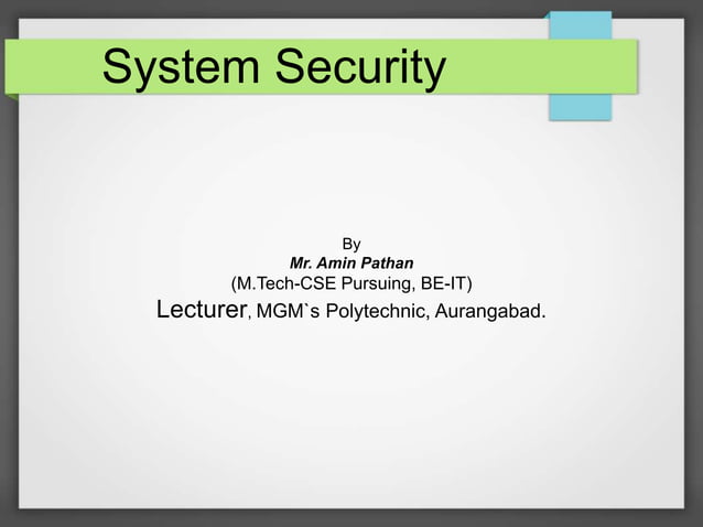 System security by Amin Pathan | PPT