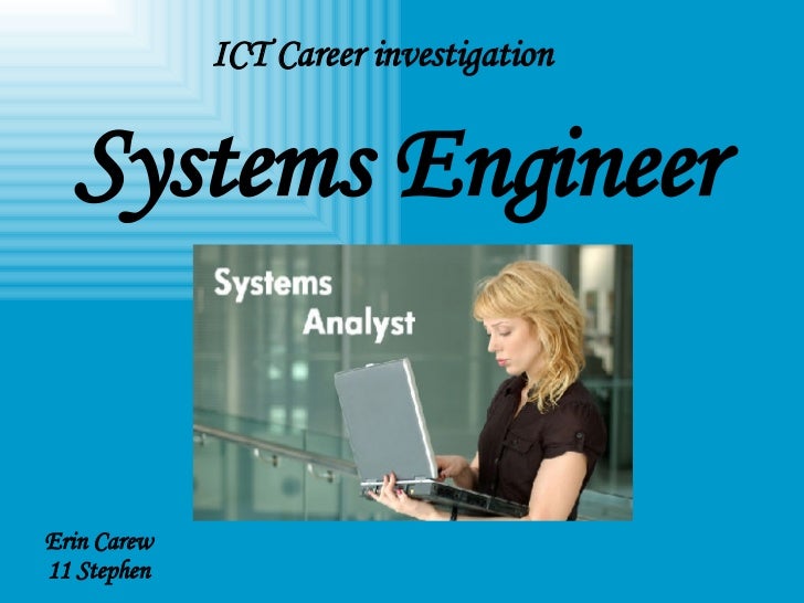 ICT Career Powerpoint (Systems Engineer)