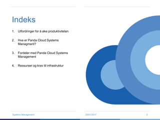 PANDA | Cloud Systems Management Presentasjon [Norsk] | PPT