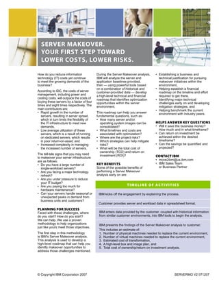 IBM Server Makeover. Your first step towards lower costs, lower risks ...