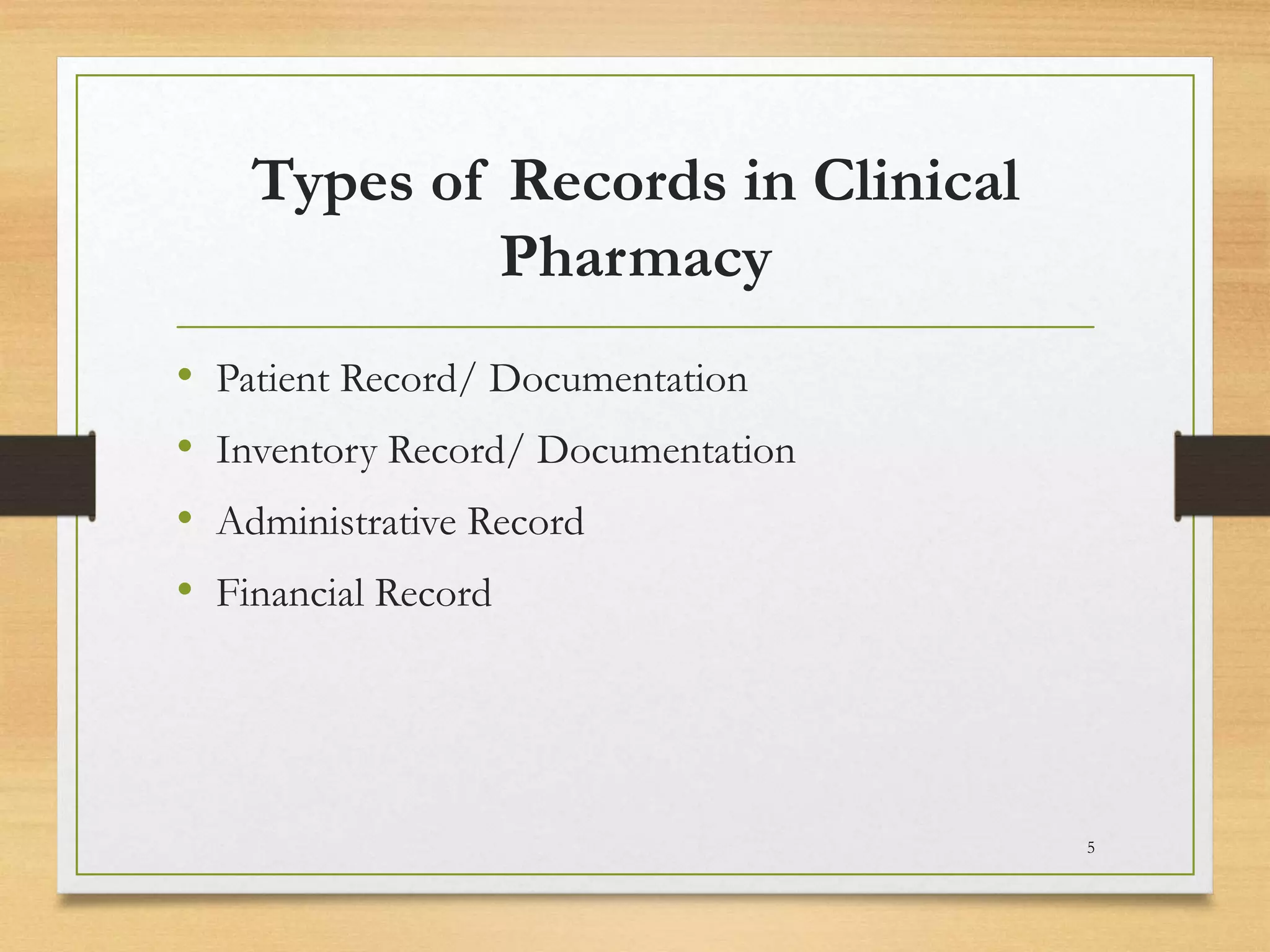 Systems of documentation and record keeping in clinical pharmacy | PPTX