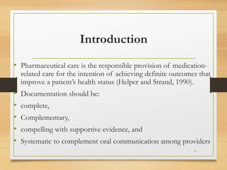 Systems of documentation and record keeping in clinical pharmacy | PPTX