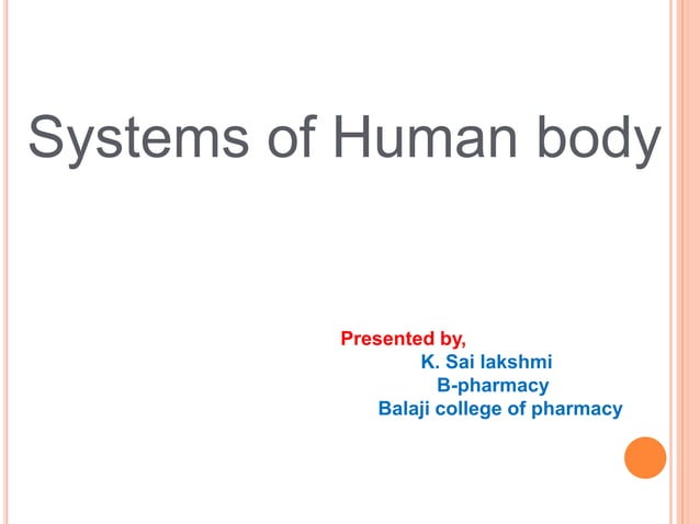 Systems of human body | PPTX
