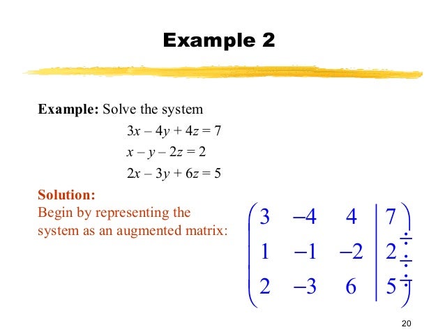 Systems of linear equations; matrices