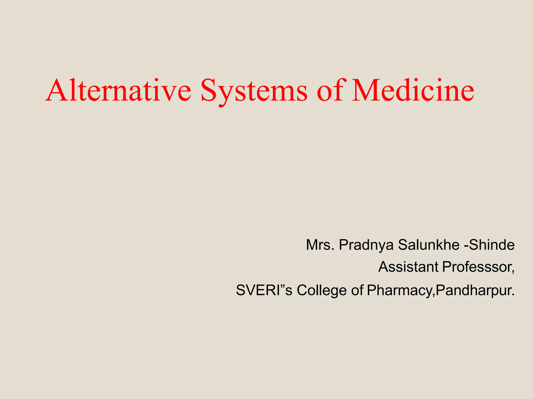 Systems of medicine | PPT