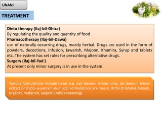 Systems of medicine- Unani system and its role in Pharmacognosy | PPTX