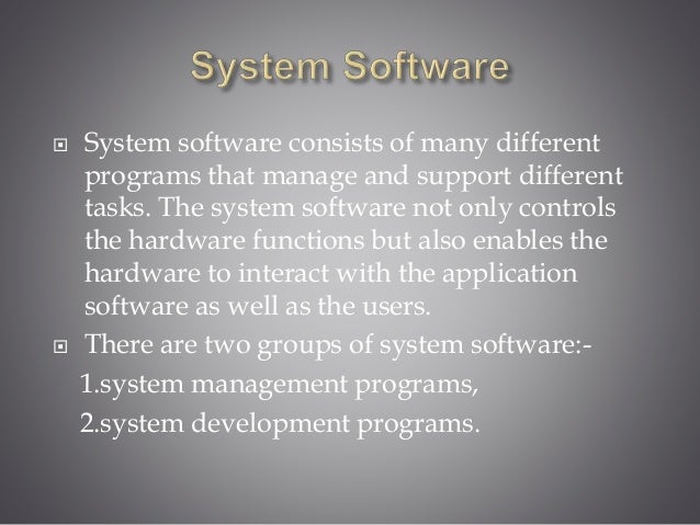 System software
