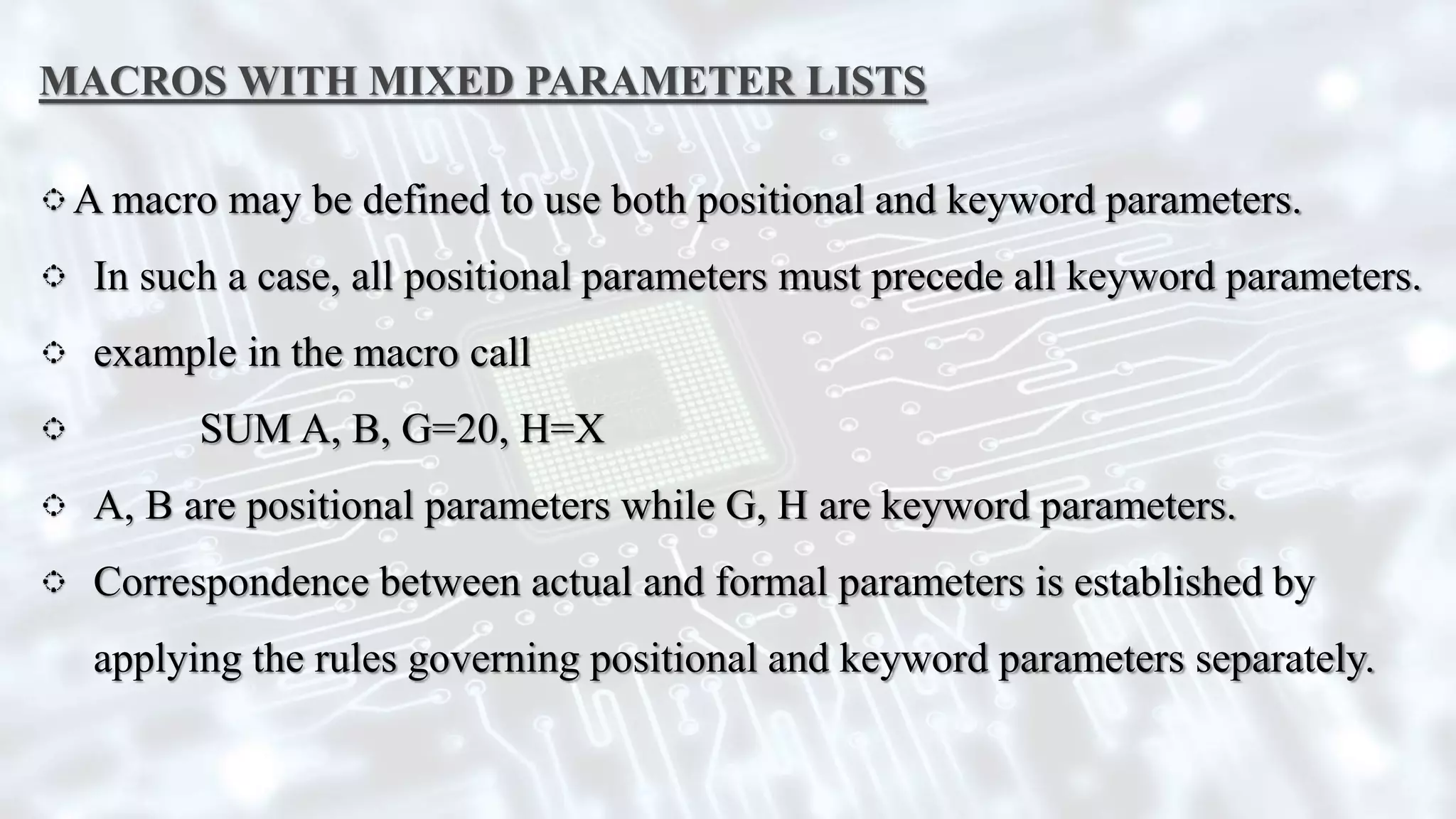 System software - macro expansion,nested macro calls | PPTX | Programming Languages | Computing