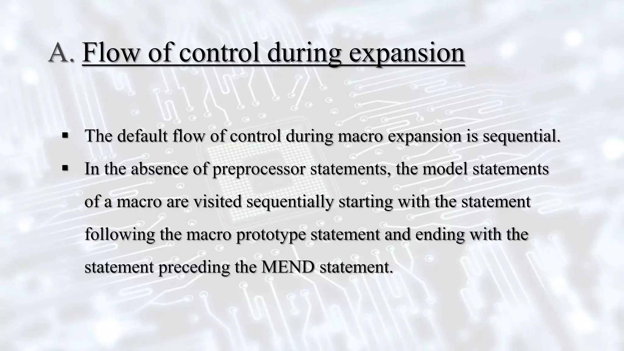 System software - macro expansion,nested macro calls | PPTX | Programming Languages | Computing