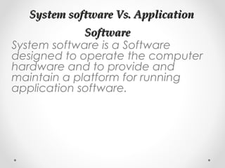 System Software vs.Application Software | PPT