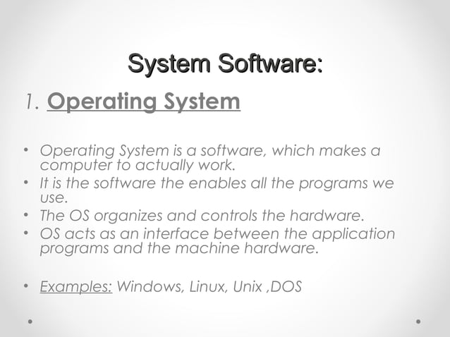 System Software vs.Application Software