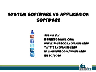 System software vs application software | PPTX